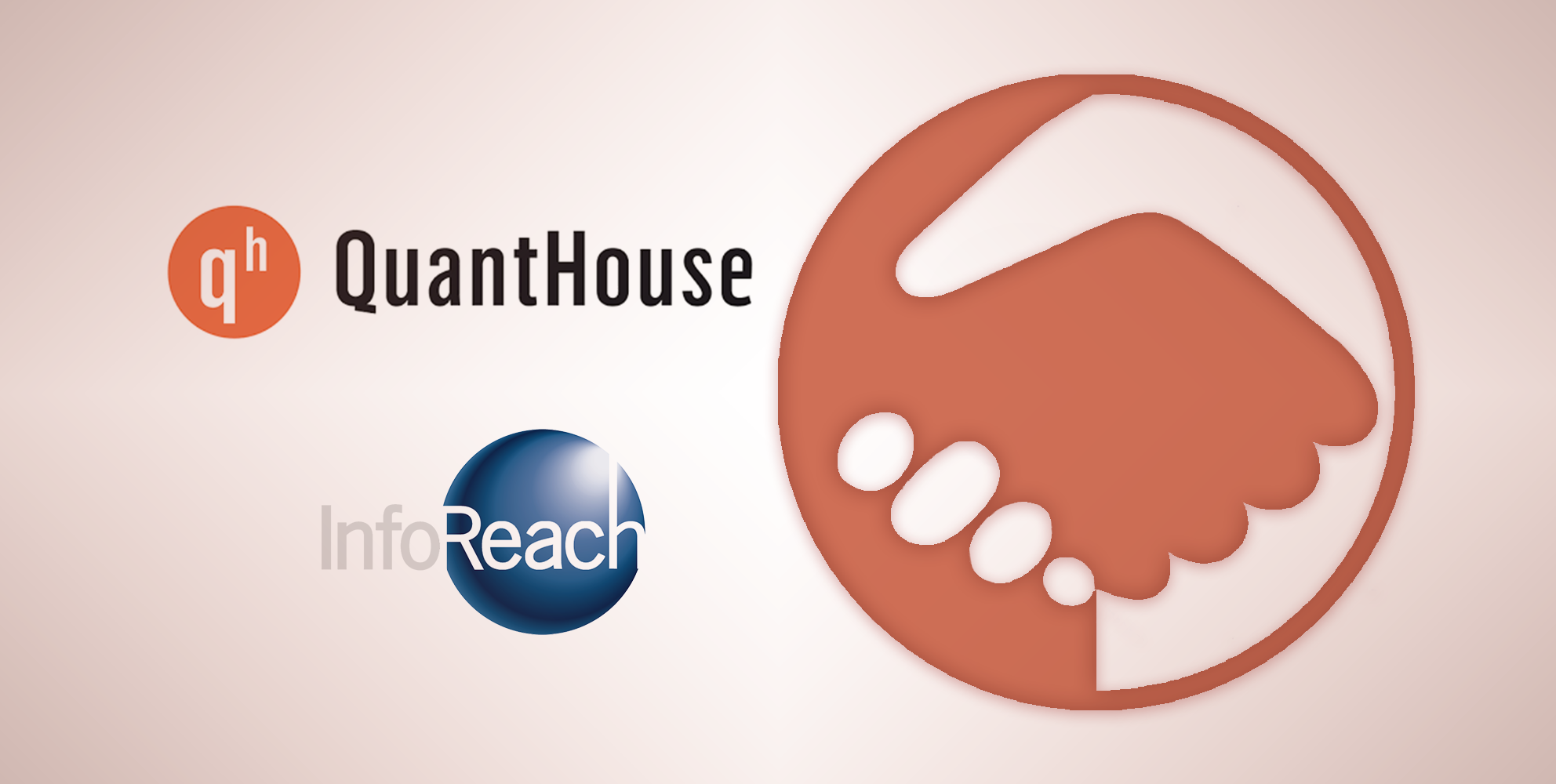 InfoReach and QuantHouse partner to provide a global, multi-asset ...