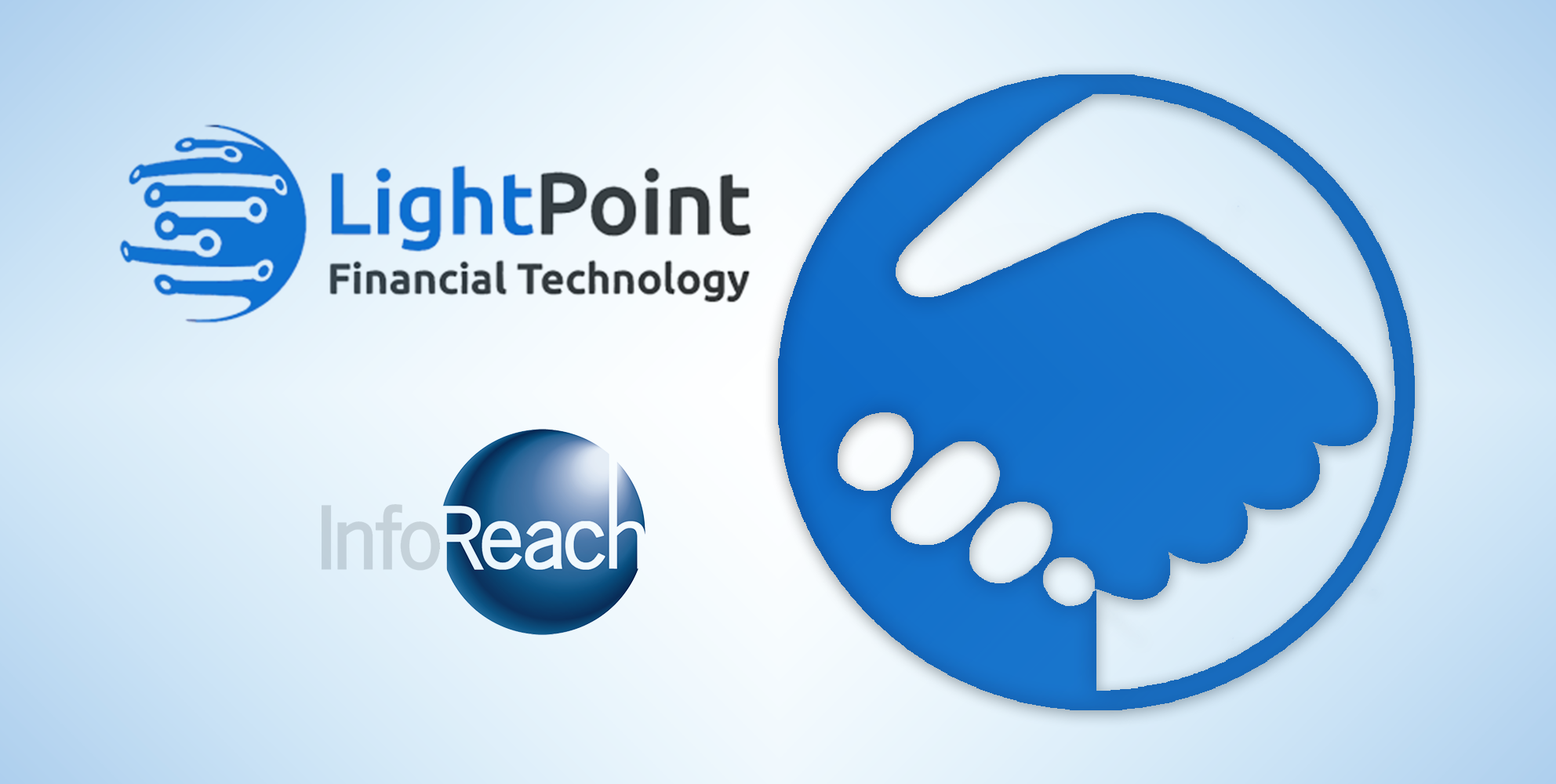 LightPoint Financial Technology Partners with InfoReach - InfoReach